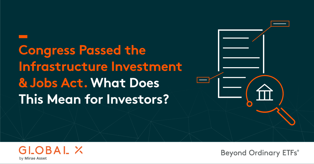 Congress Passed the Infrastructure Investment & Jobs Act. What Does ...