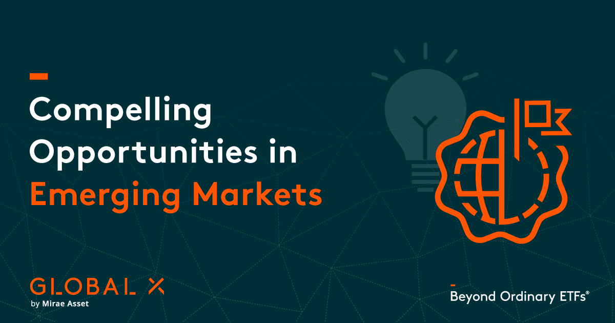 Compelling Opportunities in Emerging Markets