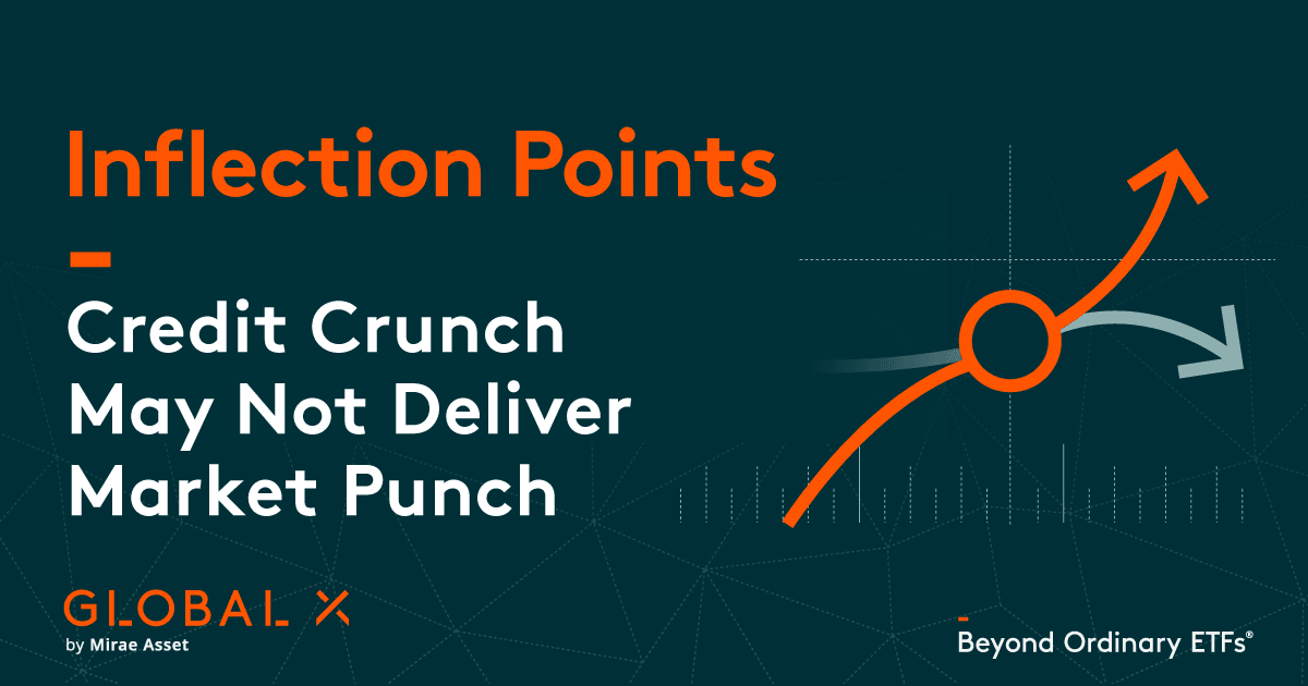 Inflection Points: Credit Crunch May Not Deliver Market Punch