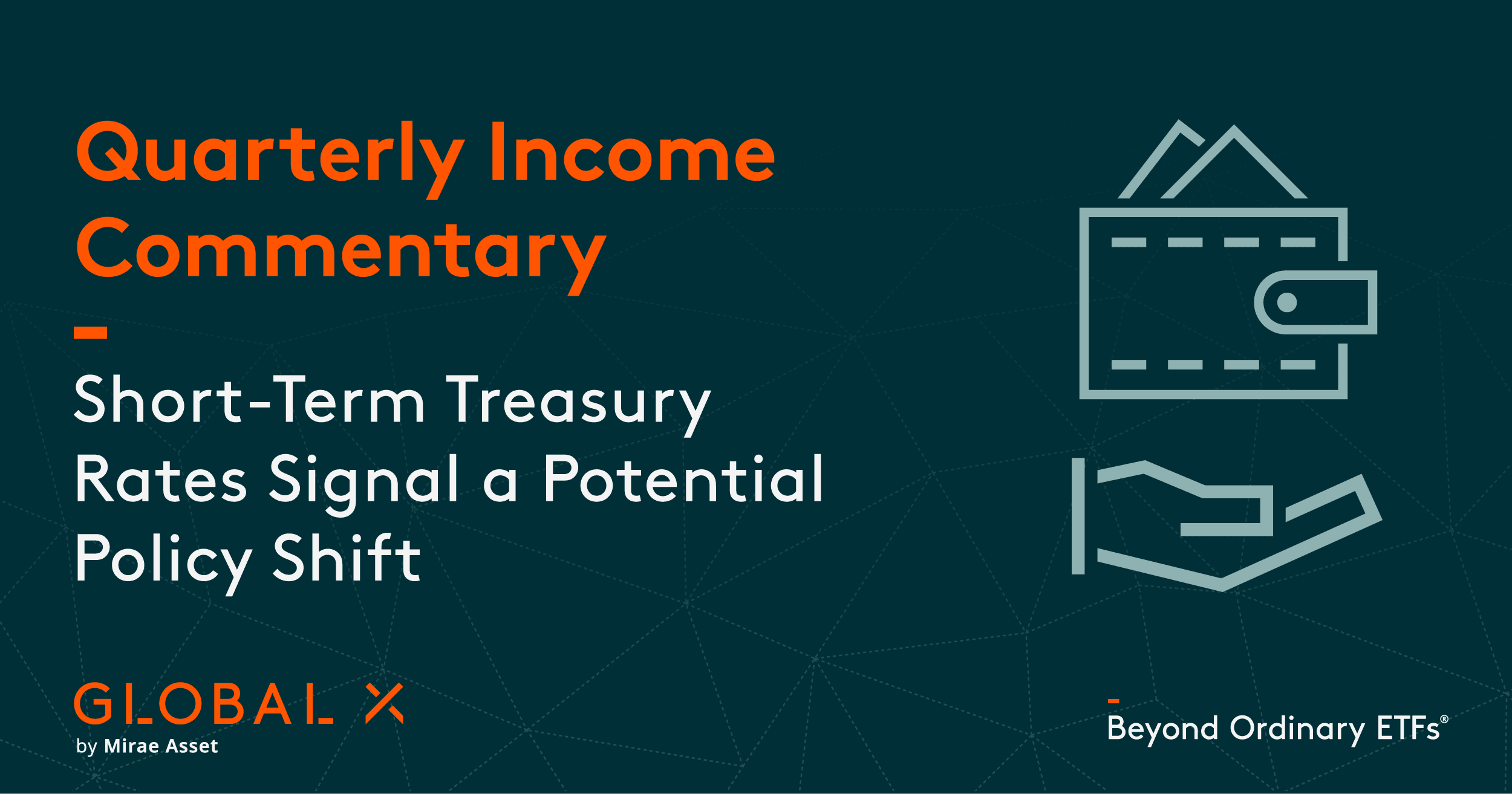 Quarterly Income Commentary: Short-Term Treasury Rates Signal a ...
