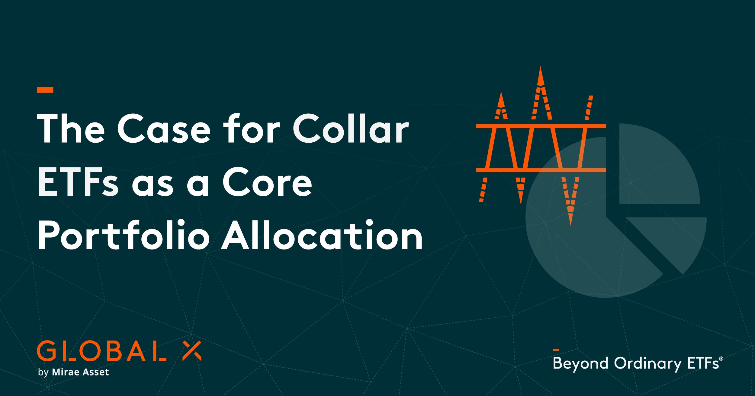 The Case for Collar ETFs as a Core Portfolio Allocation
