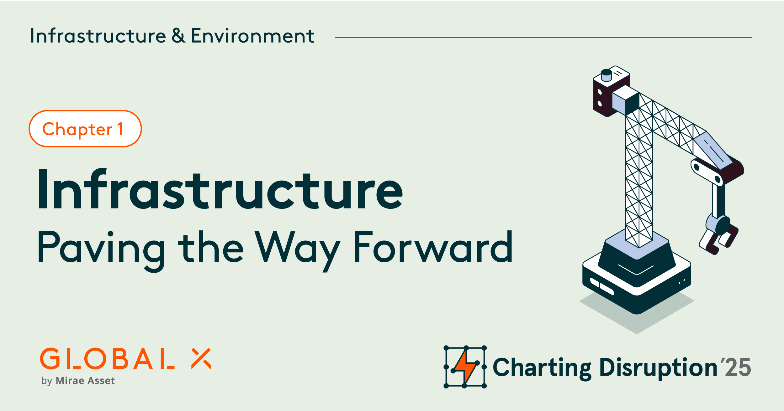 Infrastructure: Paving the Way Forward