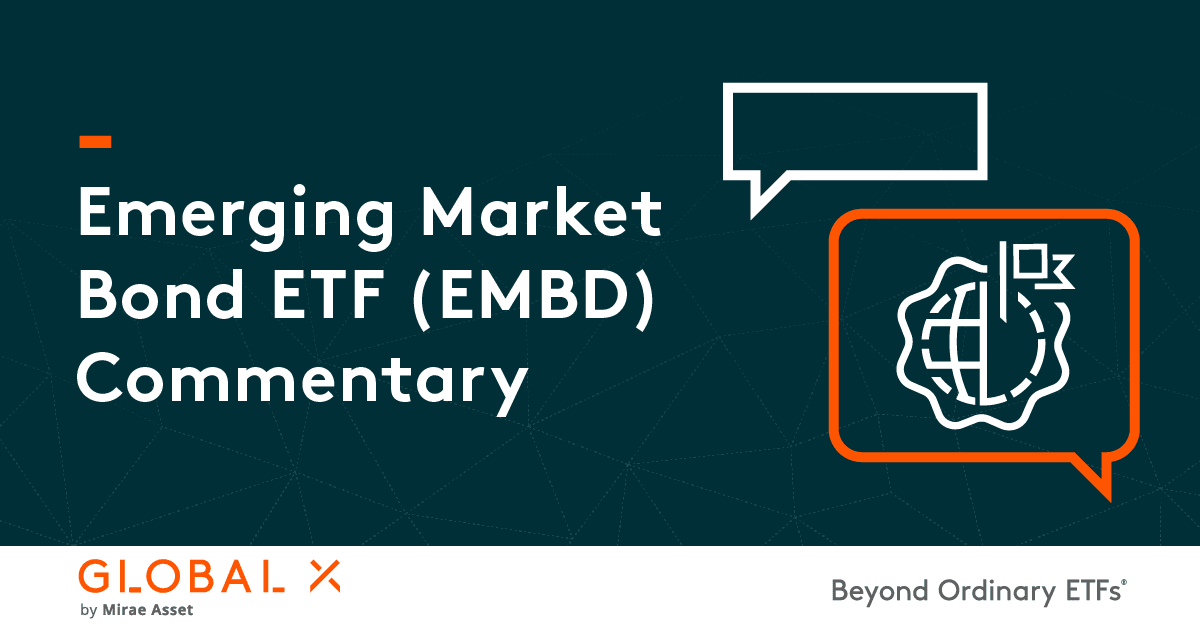 Emerging Markets Bond ETF (EMBD): Q2 2022 Commentary